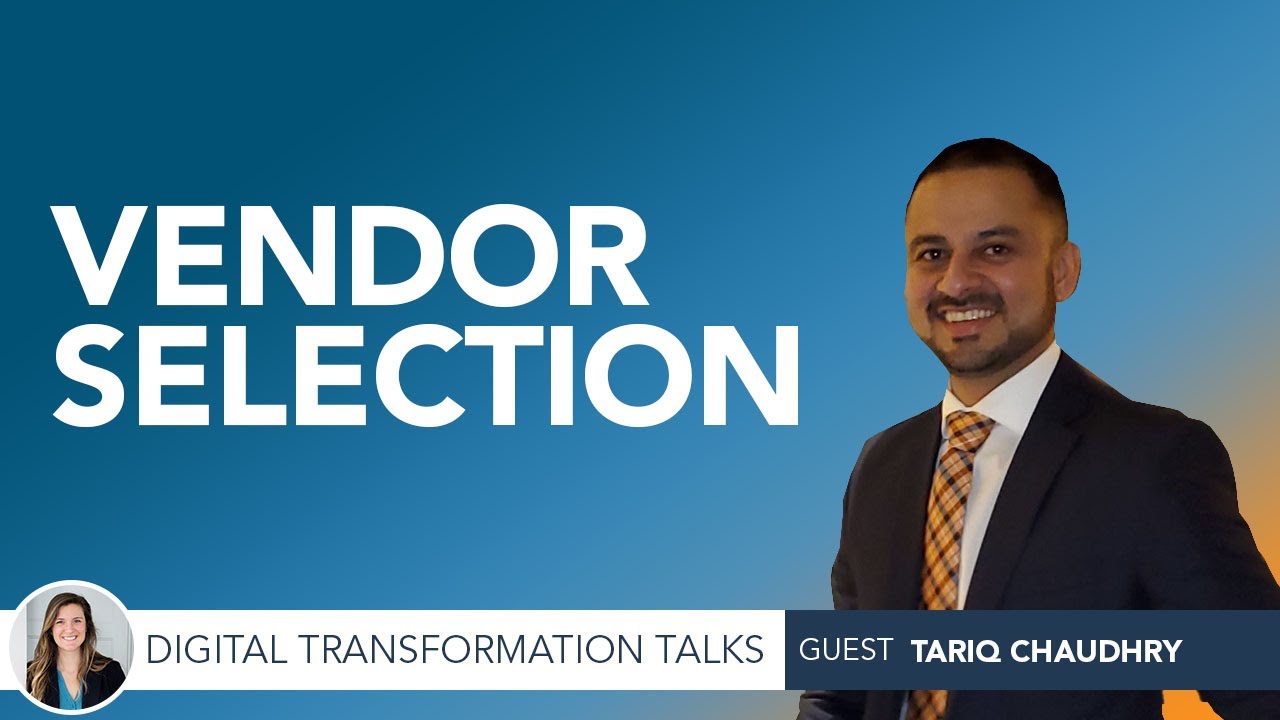 Digital Transformation Solution Vendors: Selecting Your Ideal Vendor ...
