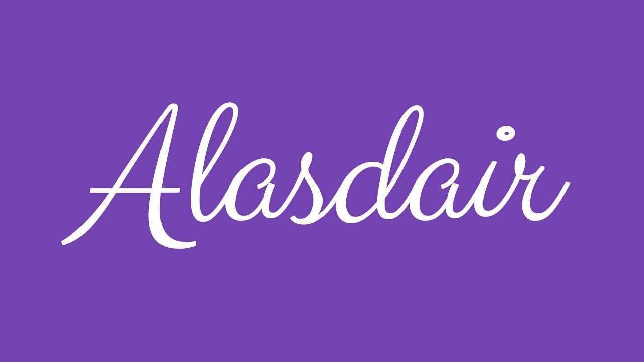 Learn how to Sign the Name Alasdair Stylishly in Cursive Writing - YouTube