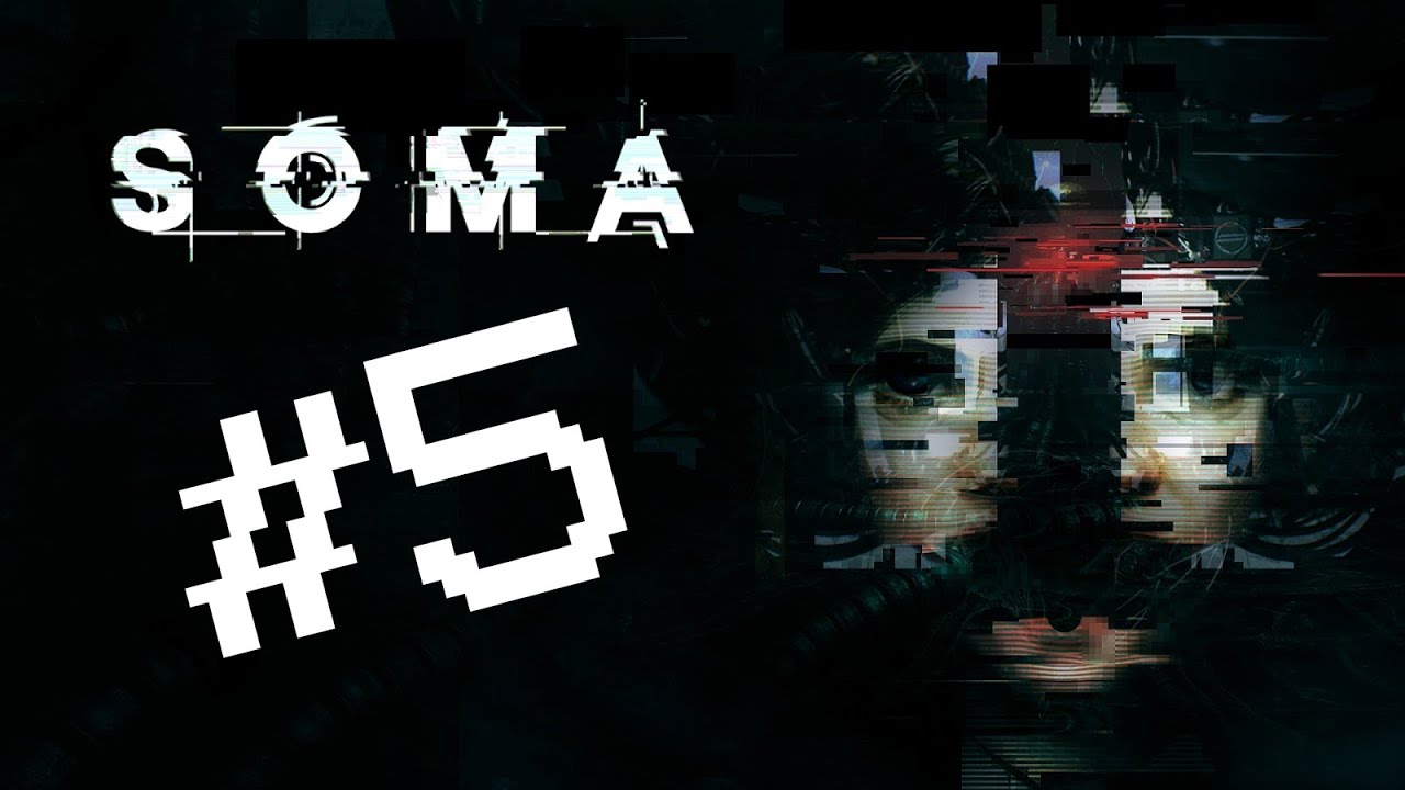 Let's Play SOMA | Ep 5 - OMNITOOL UPGRADES - YouTube