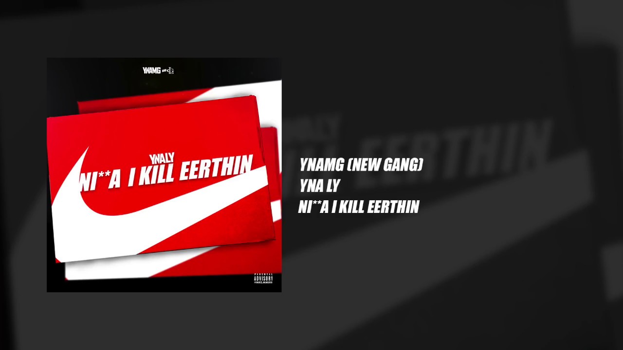 YNA Ly - YNAMG (New Gang) - YouTube Music