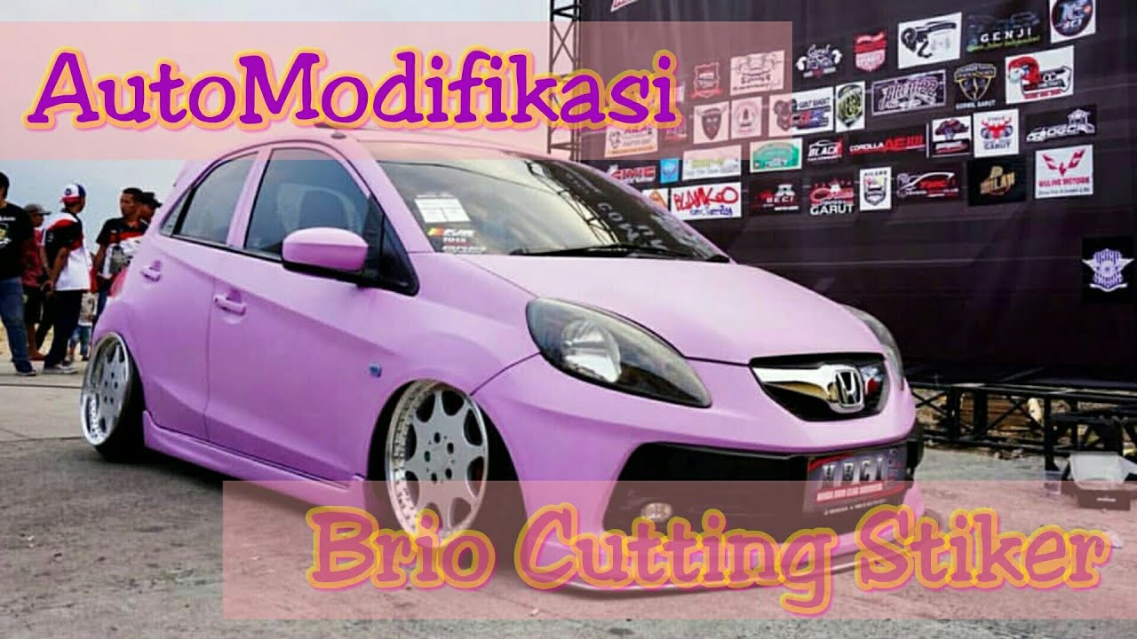 Modifikasi Honda Brio | Inspirasi Modidikasi Honda Brio | Honda Brio ...