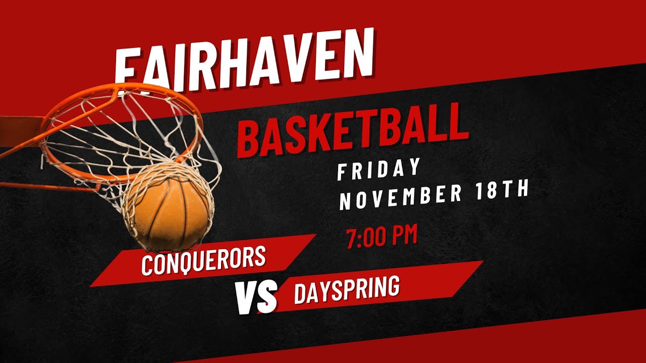 FBC Basketball - Conquerors vs Dayspring | November 18, 2024 - YouTube