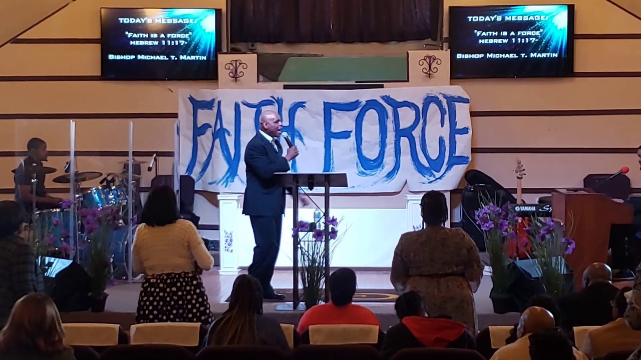 Bishop Michael T. Martin "Faith is a Force" (Part 3) - YouTube