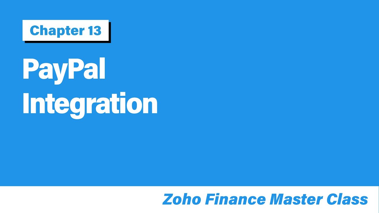 Getting Paid with PayPal | Online Payments in Zoho Books | Chapter 13 ...