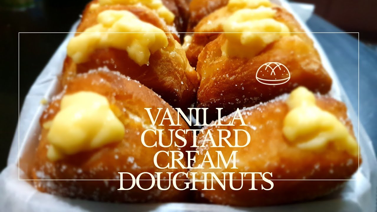 How to make Vanilla Custard Cream Doughnuts🥯😋🤗 - YouTube