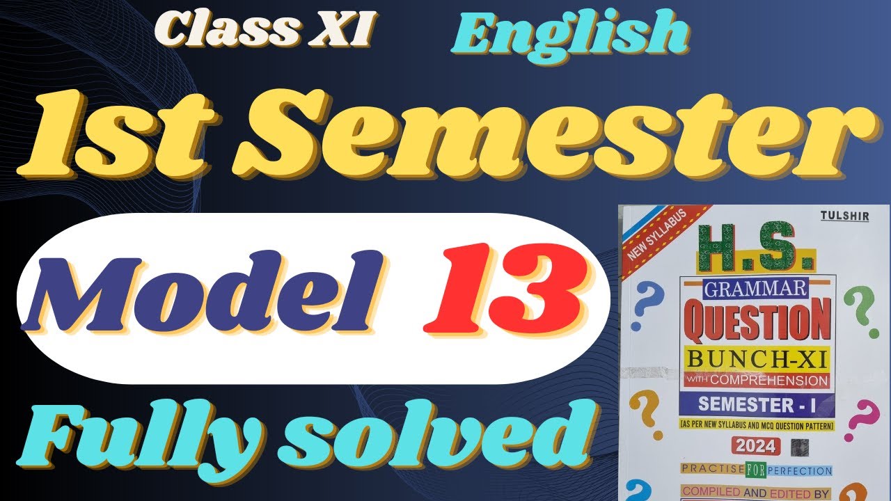 Class 11 English Model Set 13 💥, 1st Semester English Suggestion 💥 ...