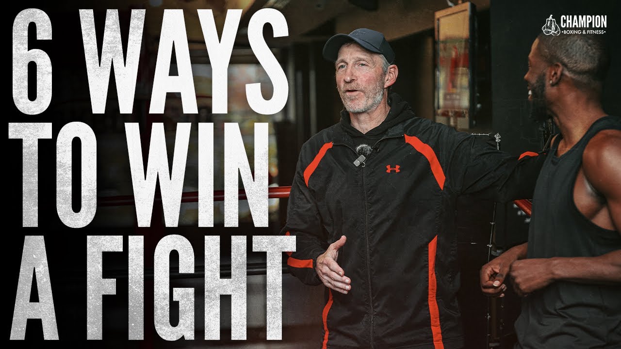 6 Ways To Win Your Fight | MASTERING BOXING EPISODE 9 - YouTube