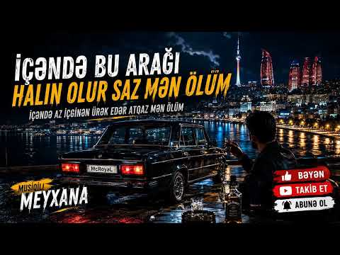 İçəndə Bu Arağı 🍷  Musiqili Meyxana Remix 2026 🔥 Basslı Avtomobildə Dinləmək Üçün Aİ
