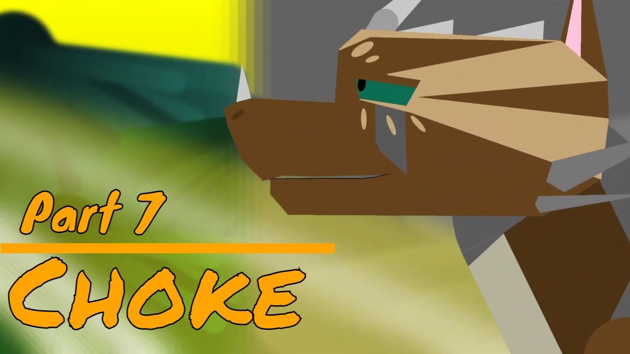 Choke | Anything Villain CAP | Part 7 - YouTube