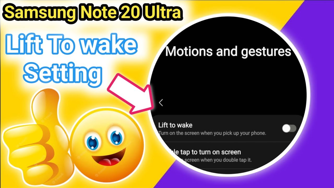 How to Use the Lift to Wake Up Setting on Samsung Phones: A Step-by ...