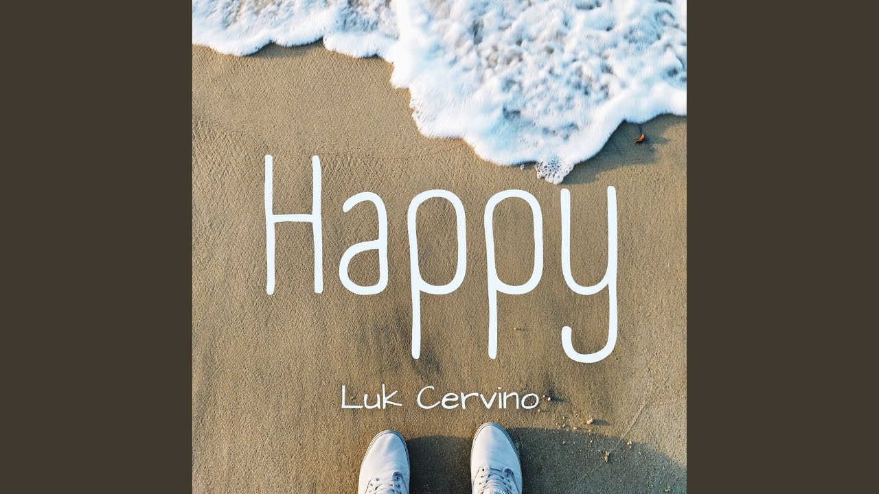 Happy - YouTube