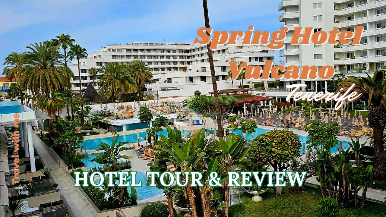 Spring Hotel Vulcano Playa de Las America Tenerife | Hotel Tour - YouTube