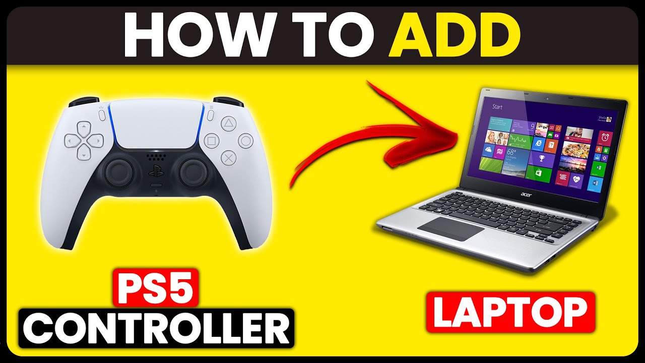 How To Add PS5 Controller To Laptop (How To Connect/Pair And Use PS5 ...