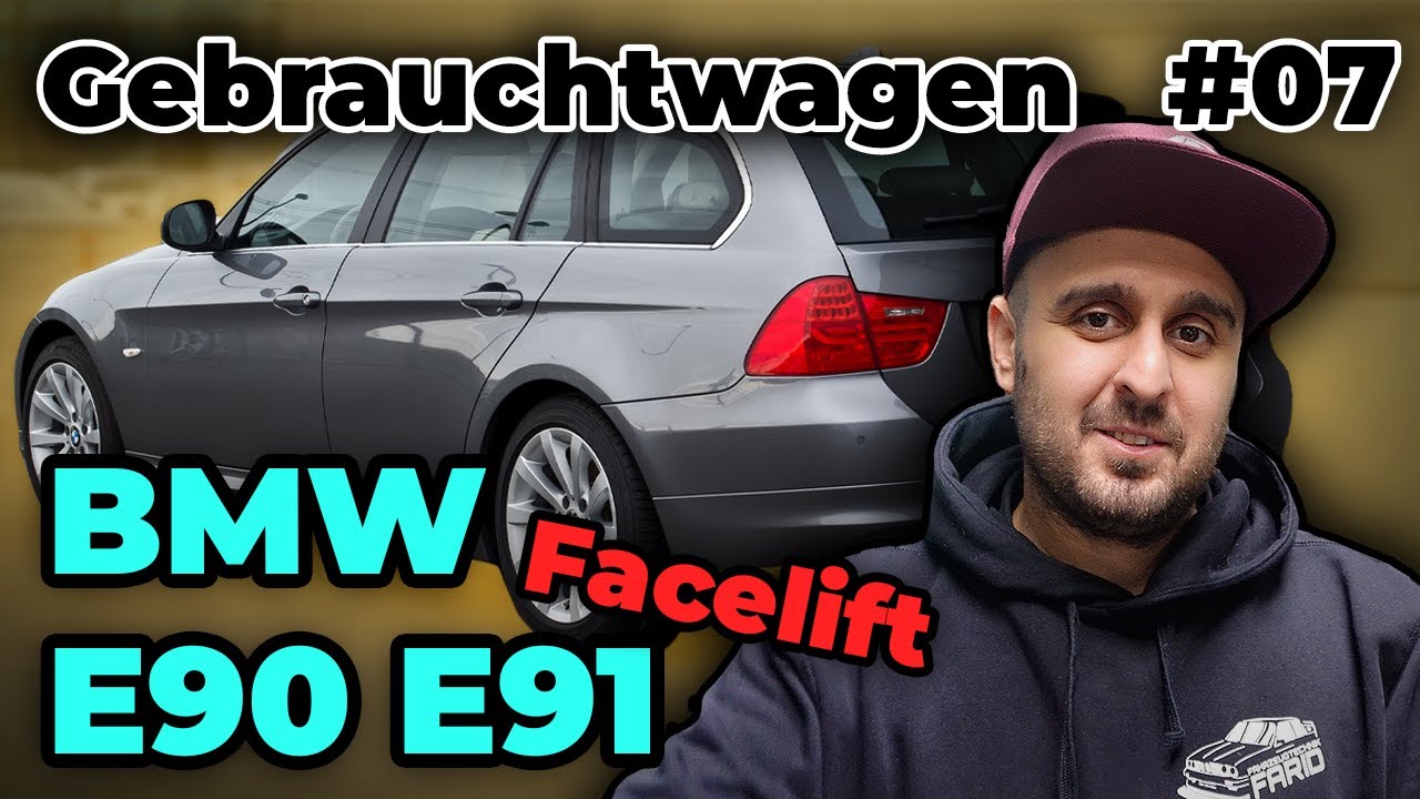 DAS Ist Beim BMW E90 E91 Facelift Zu Beachten Gebrauchtwagencheck das-ist-beim-bmw-e90-e91-facelift-zu-beachten-gebrauchtwagencheck