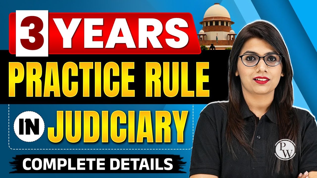 3 Years Practice Rule in Judiciary | Complete Details | Supreme Court ...