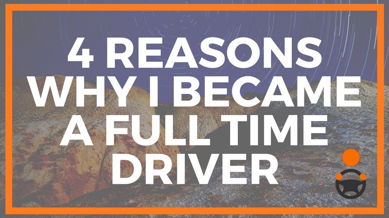 4 Reasons Why I Became a Full Time Driver [Jay Presents] - YouTube