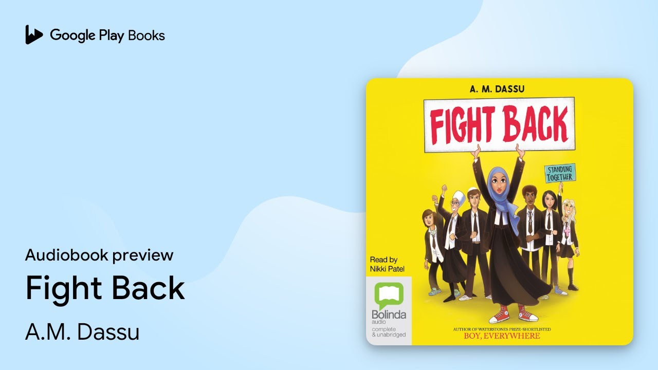 Fight Back by A.M. Dassu · Audiobook preview - YouTube