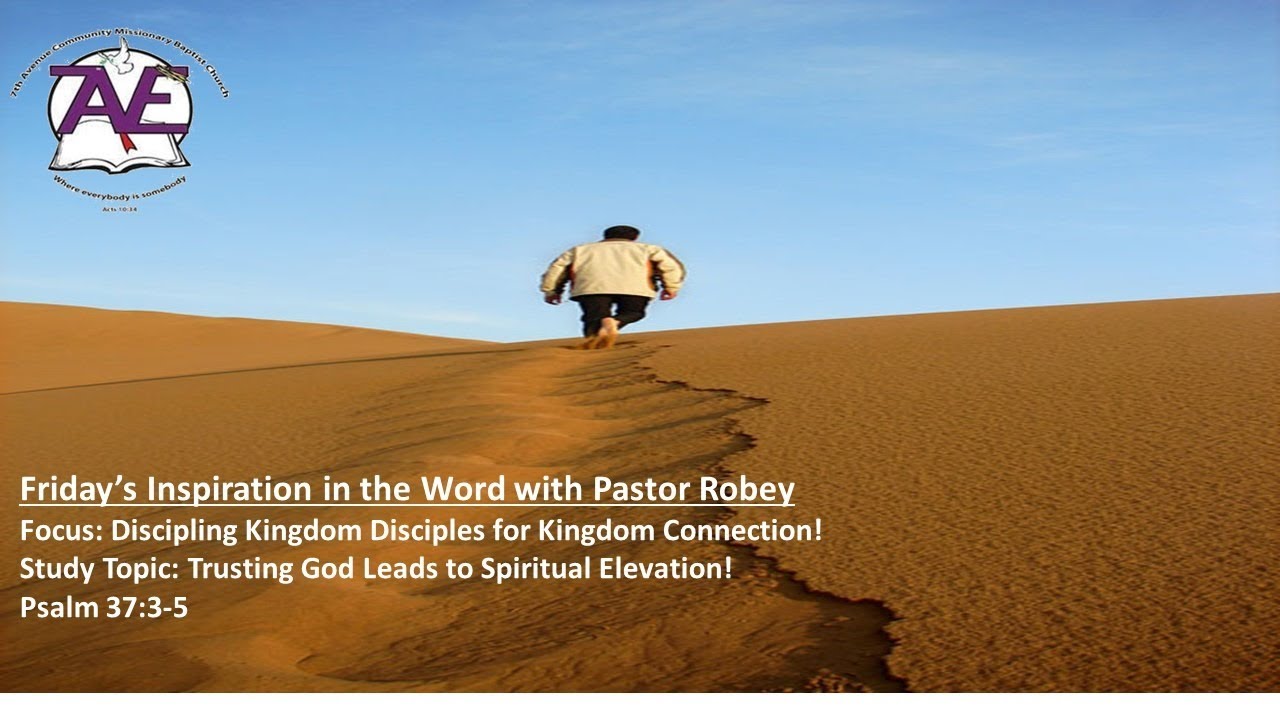 Friday's Inspiration in the Word with Pastor Robey - YouTube