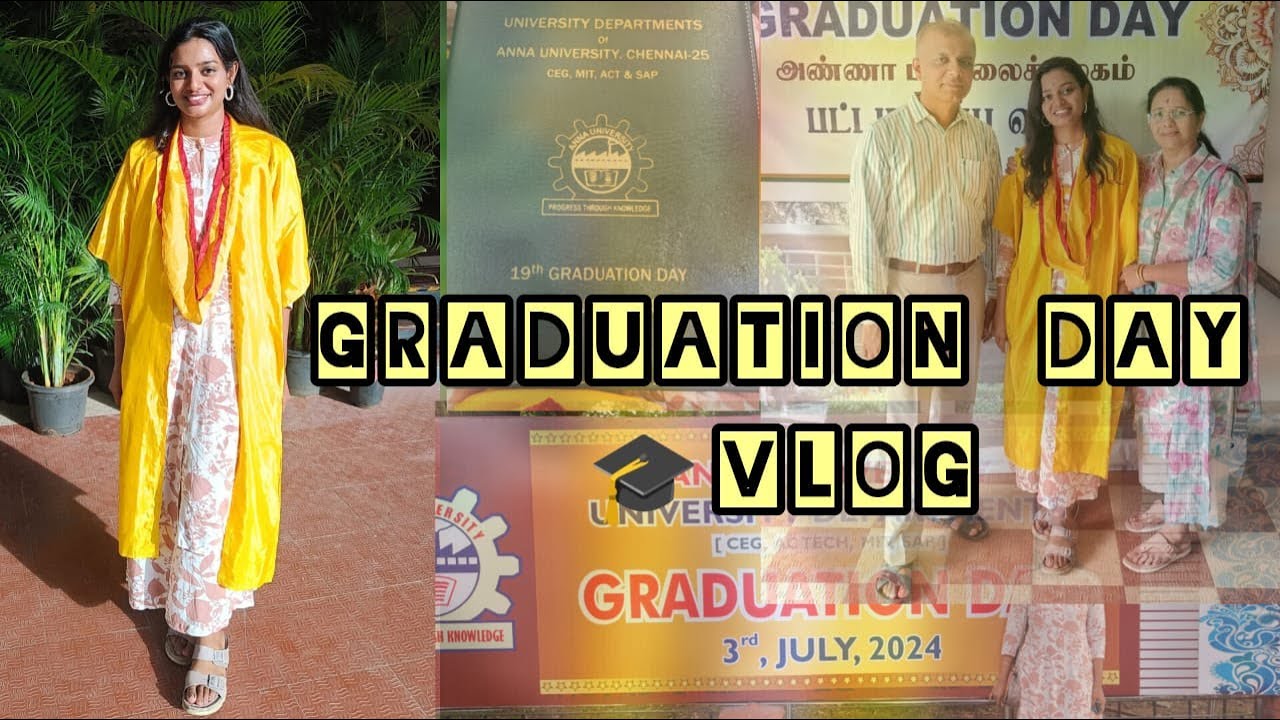 Anna University Graduation Day VLOG 📖 🎓|| FINALLY GRADUATED ️ ️🎓 - YouTube