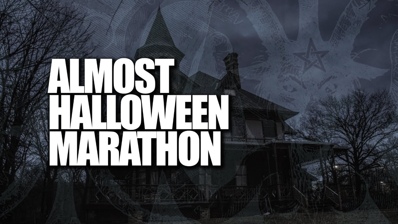 Almost Halloween Marathon | The Haunted Side - YouTube