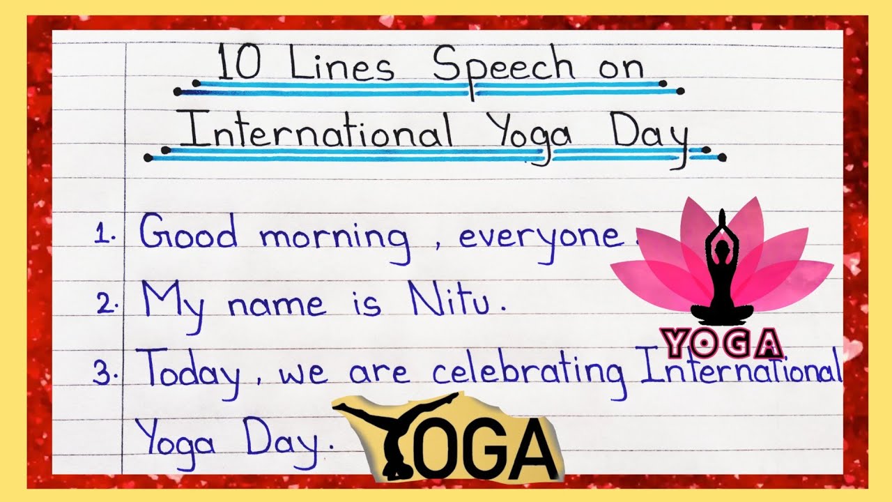 10 Lines Speech on International Yoga Day || 10 Lines Speech on Yoga ...