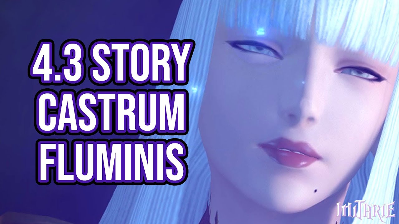 FFXIV 4.3 1269 Stormblood MSQ Part 3: Castrum Fluminis (Paladin) - YouTube