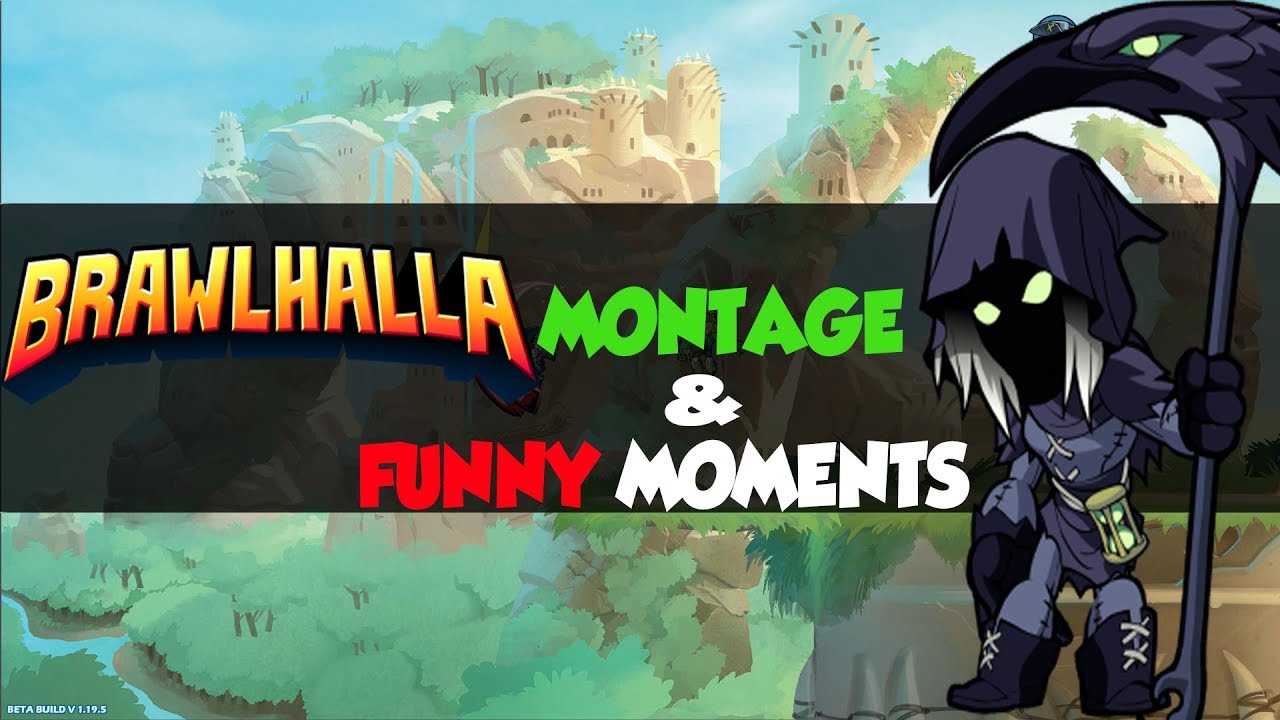 Brawlhalla - Montage - Funny moments - YouTube