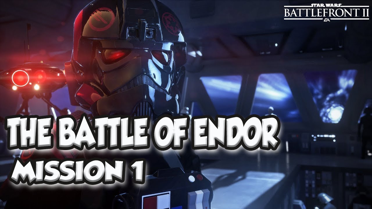 Star Wars Battlefront 2: The Battle of Endor Mission Gameplay - YouTube