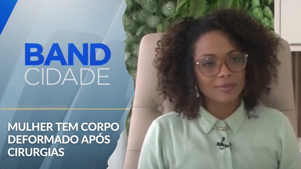 Mulher tem corpo deformado após cirurgias - Band Cidade (22/10/24 ...