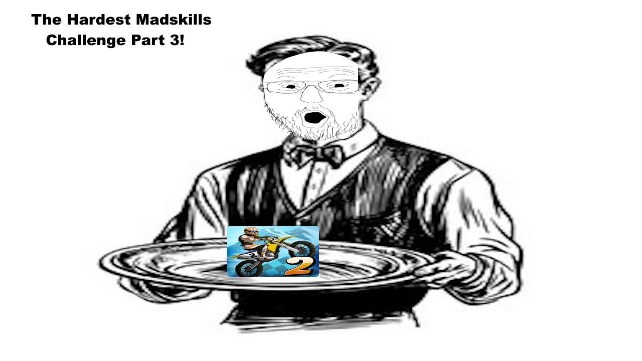 The Hardest Madskills Challenge Part 3 - YouTube