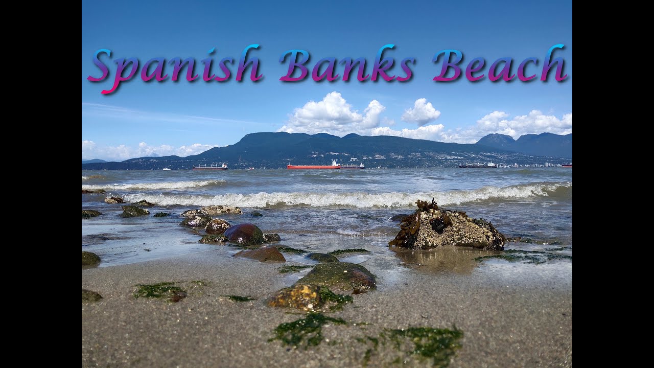 4K Spanish Banks Beach, British Columbia, Canada - YouTube