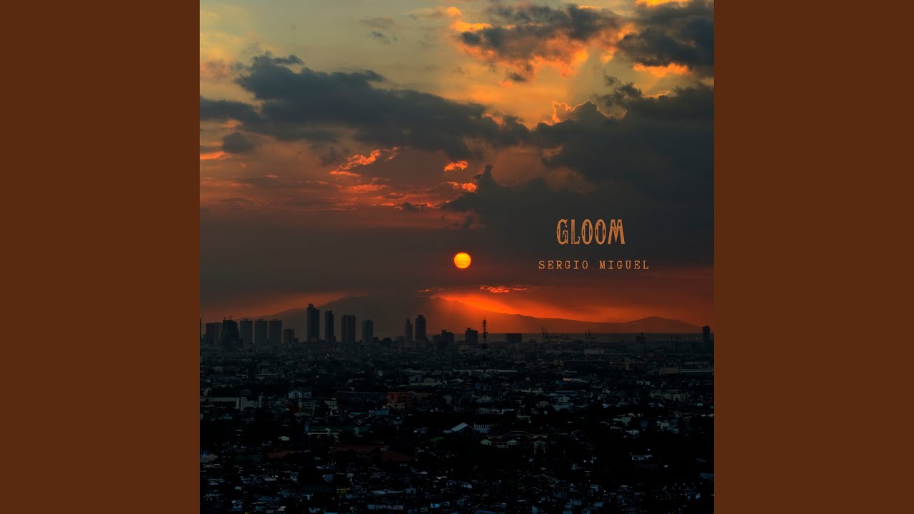Gloom - YouTube