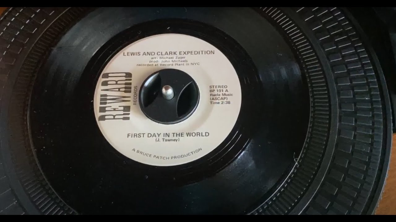 First Day In The World (Record Cut) - Lewis & Clark And The Expedition ...