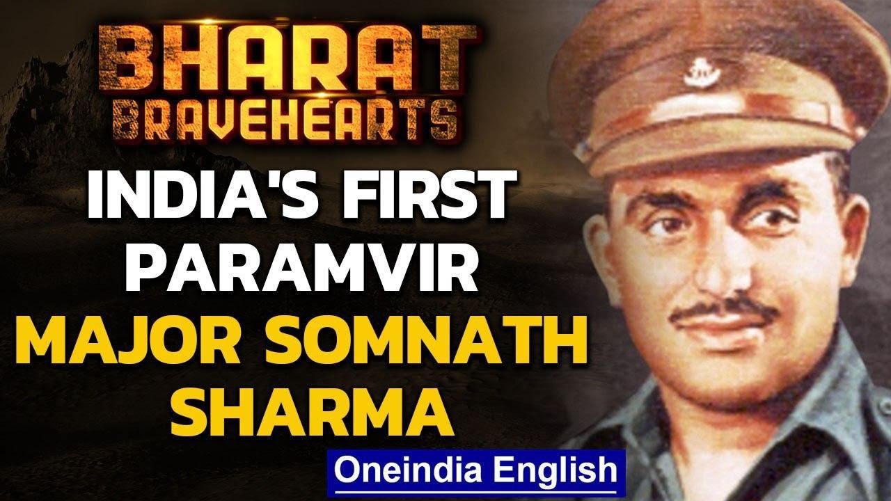 Indo-Pak war 1947: Major Somnath Sharma, India’s first Param Vir Chakra ...