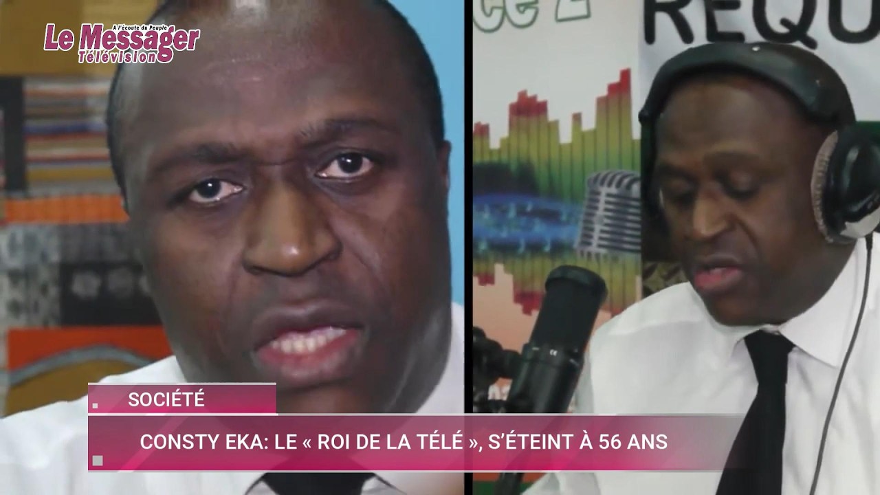 Consty Eka : le « Roi de la Télé », s’éteint à 56 ans - YouTube