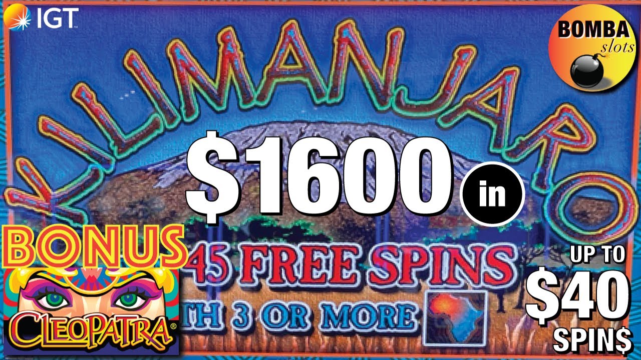 Up To $40 BETS on Kilimanjaro & Cleopatra Chasing Handpay Jackpots at ...