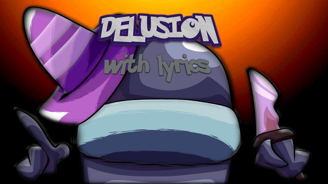 DELUSION WITH LYRICS - [Friday Night Funkin' VS IMPOSTER V4] - YouTube