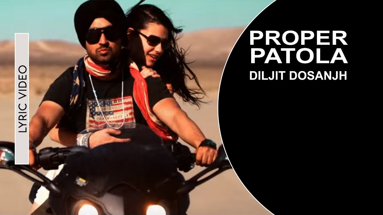 Proper Patola - Lyric Video | Diljit Dosanjh | Badshah - YouTube