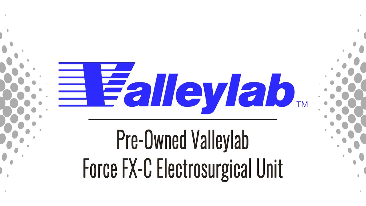 Pre-Owned Valleylab Force FX-C Electrosurgical Unit · Medical Equipment ...