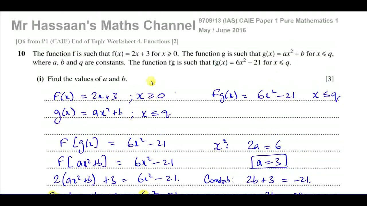 [6] CAIE, 9709/13/M/J/16 Pure Maths, Paper 13, Q10 Functions, Composite ...
