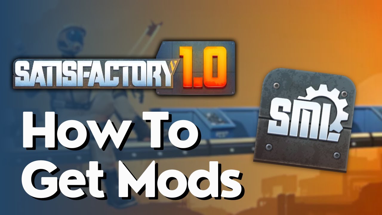 How To Get Mods In Satisfactory - YouTube