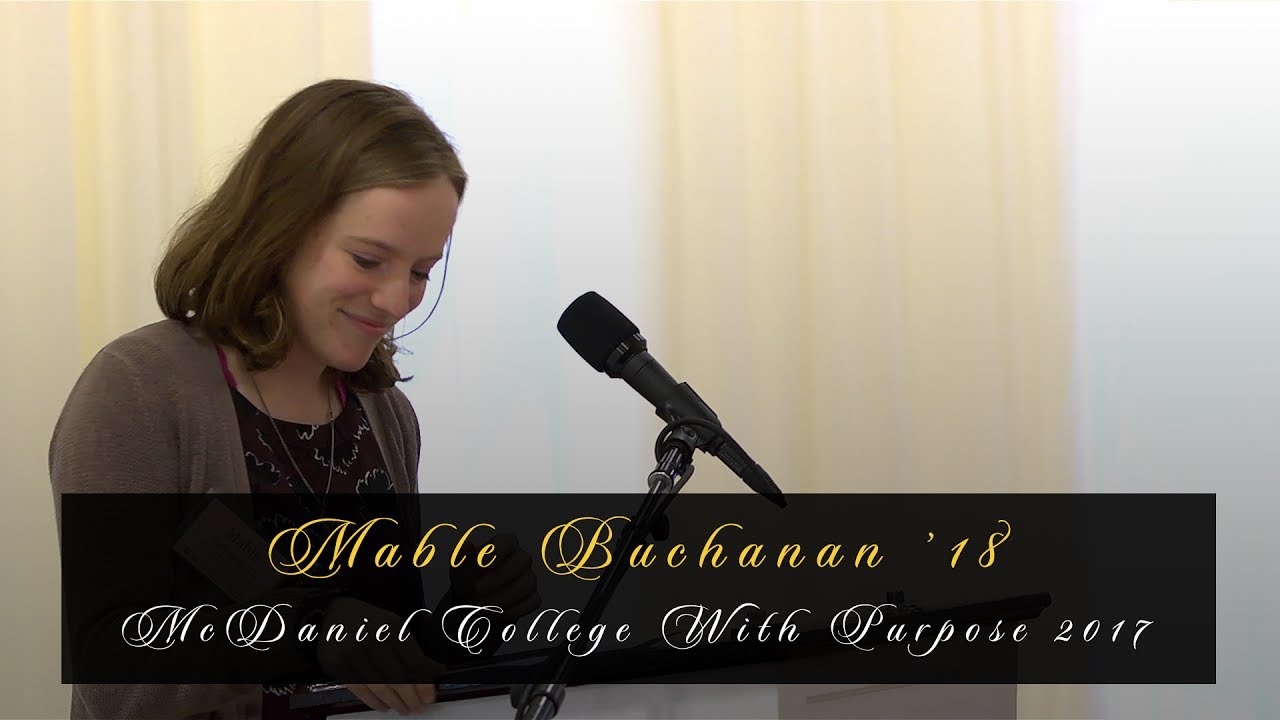 Mable Buchanan ’18, With Purpose 2017 | McDaniel College - YouTube