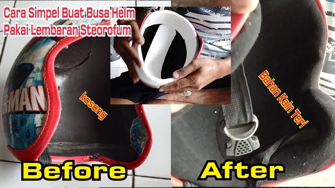 CARA SIMPEL | Bahan Mudah Di Dapat | Buat Busa Helm | Simple And Easy ...