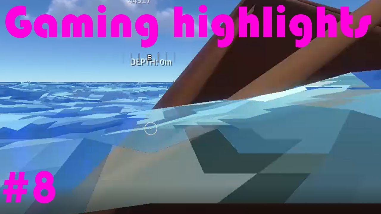Gaming Highlights #8 - YouTube