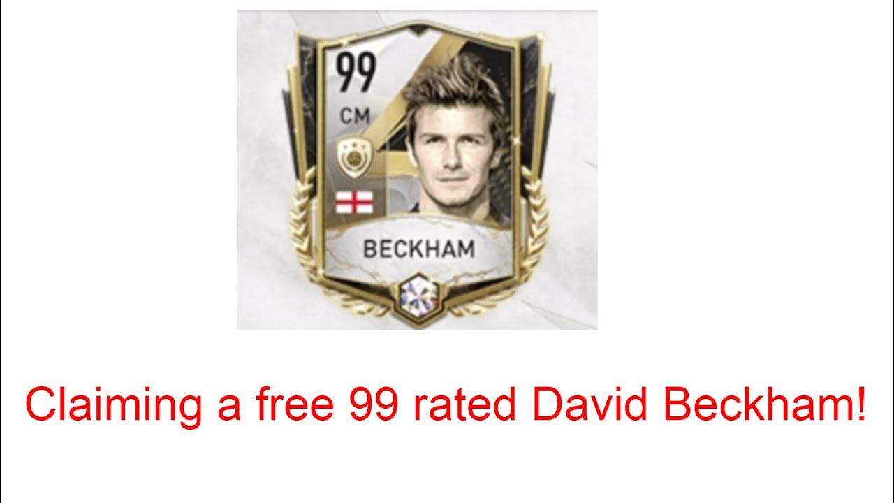 Claiming a free 99 rated David Beckham! in fifa mobile - YouTube