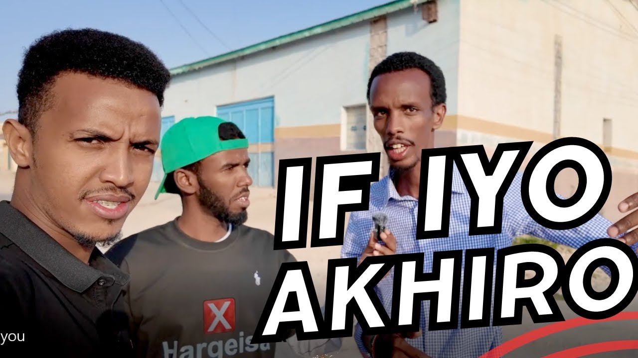 XAAFADA IF IYO AAKHIRO HARGEISA 2024 - YouTube