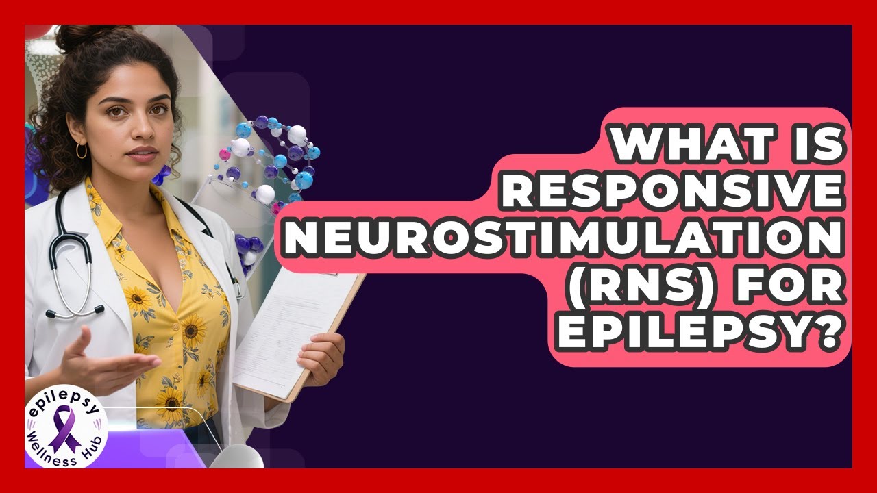 What Is Responsive Neurostimulation (RNS) For Epilepsy? - Epilepsy ...