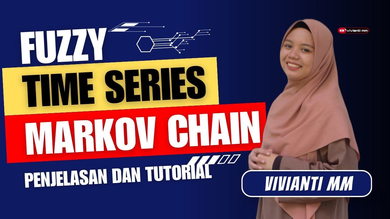 Belajar Tutorial Analisis Fuzzy Time Series Model Marcov Chain | Bahasa ...