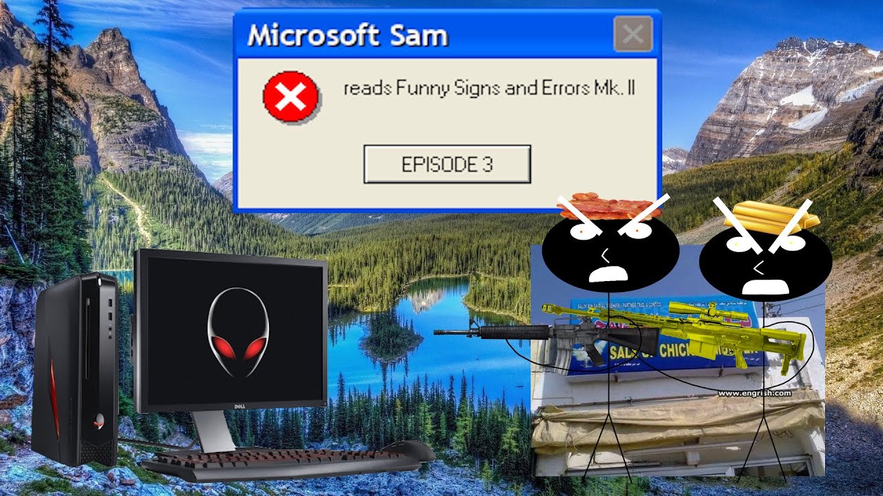 Microsoft Sam reads Funny Signs and Errors Mk. II Episode 3 - YouTube