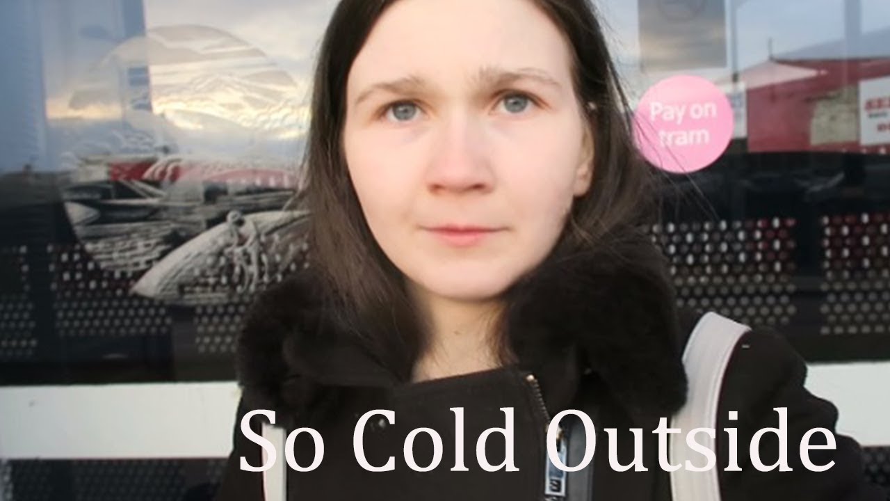 So Cold Outside - YouTube